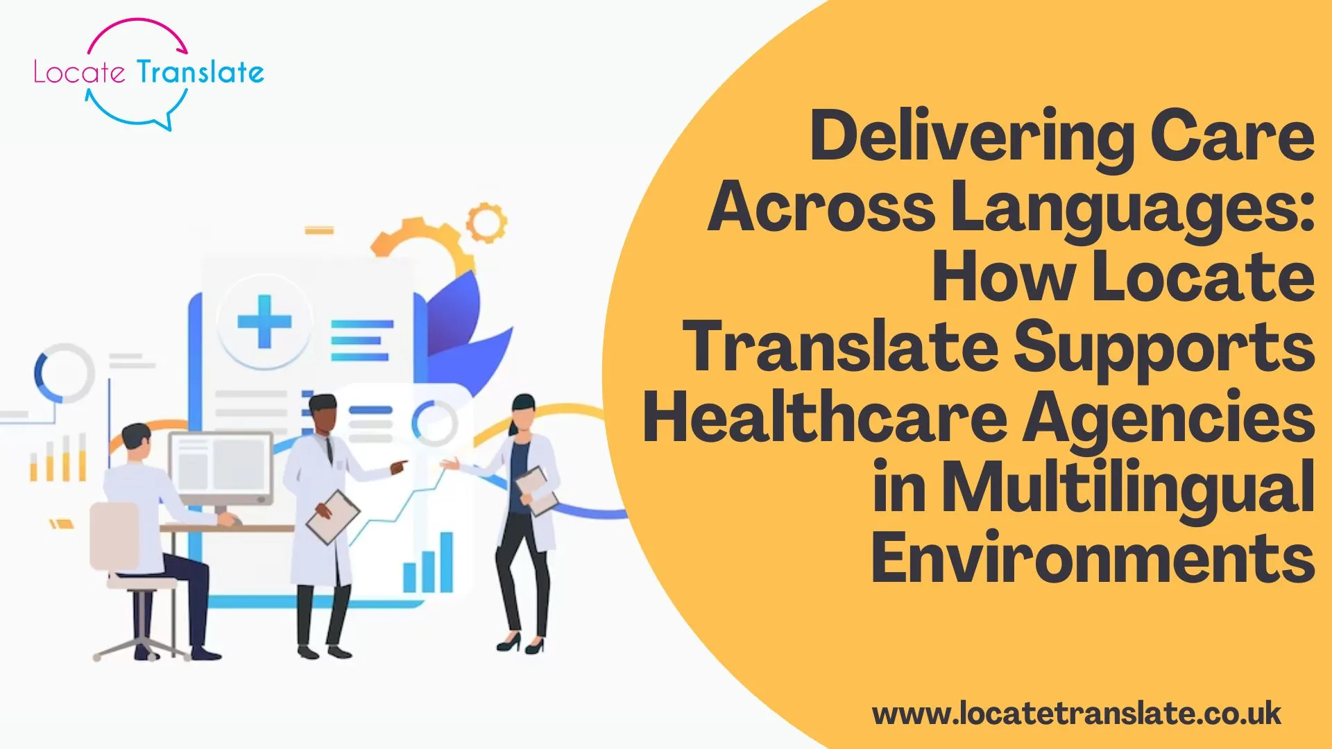 How We Support Healthcare Agencies in Multilingual Environments