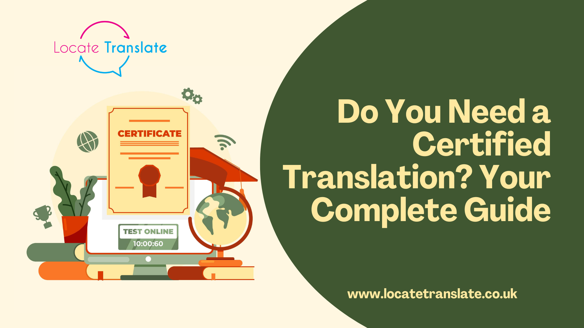 Do You Need a Certified Translation? Your Complete Guide